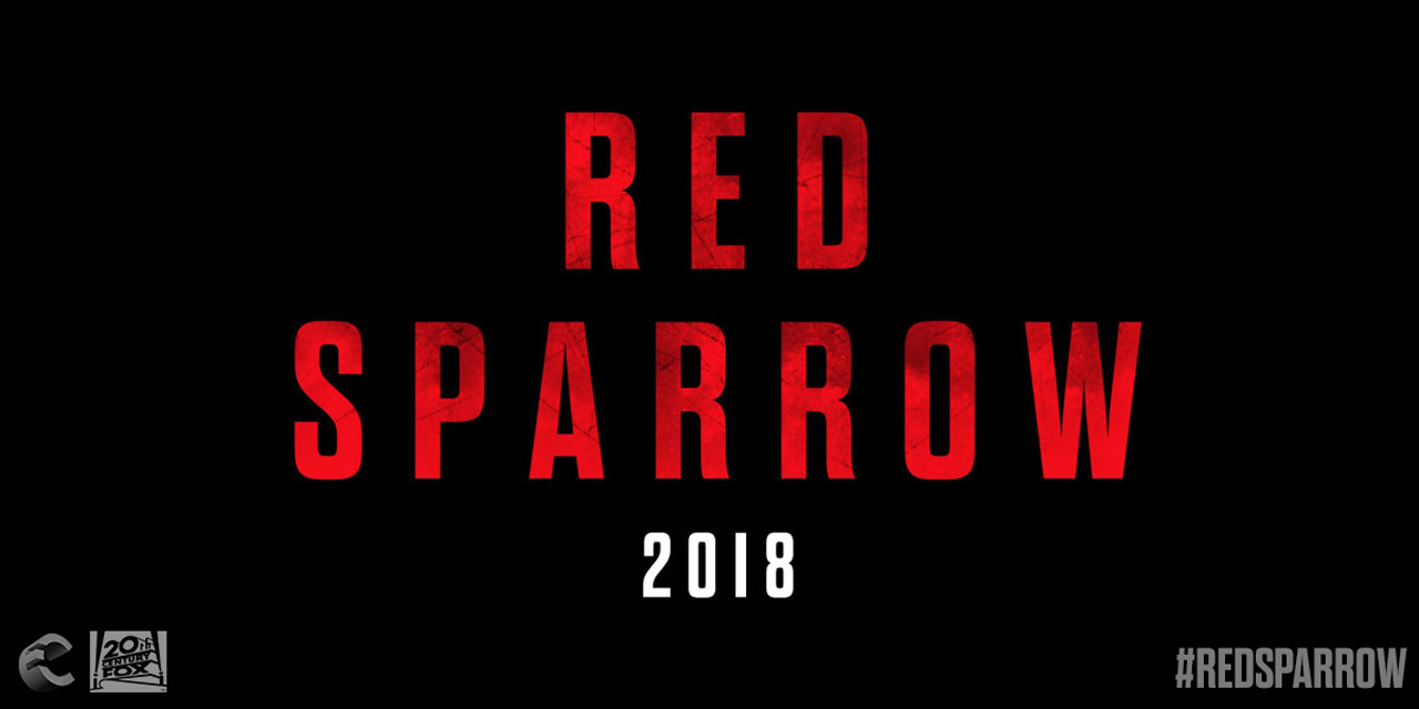 First Look: “Red Sparrow” | Slice of SciFi